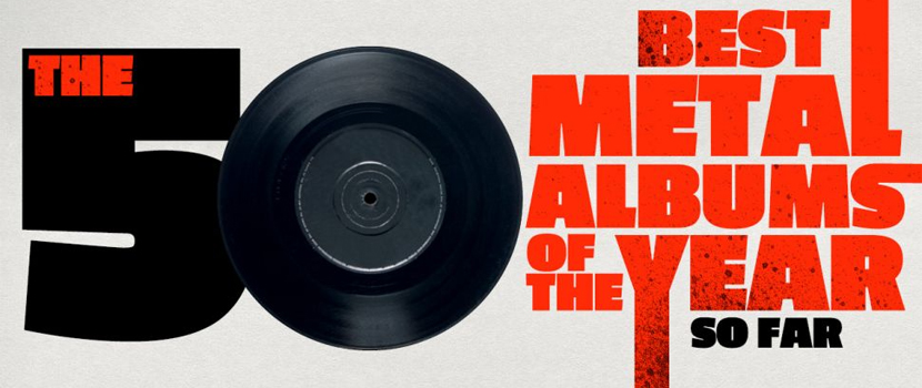 These Are The 50 Best Metal Albums Of 2018 So Far According To Metal ...