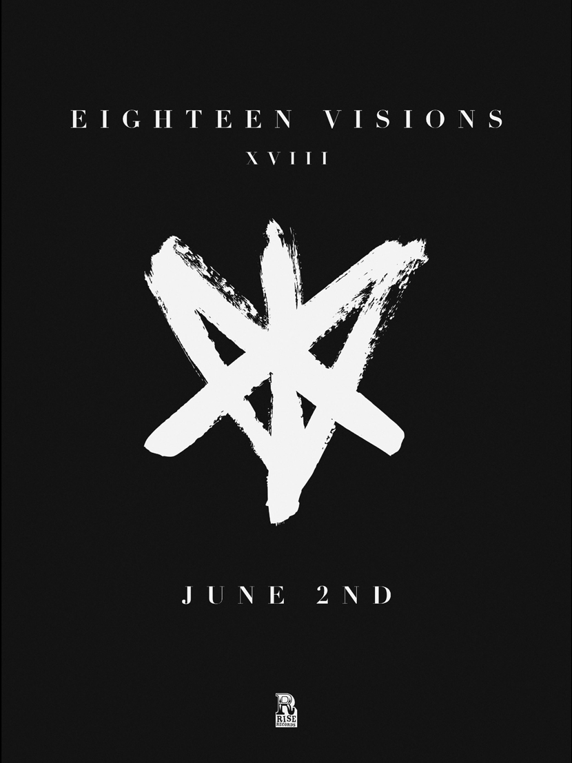 Eighteen Visions Sign With Rise Records, Plan June Release For New ...